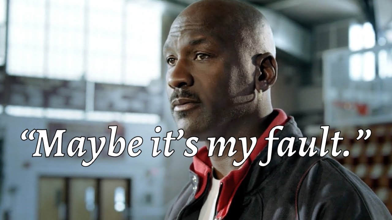 “Maybe it’s my fault”| Jordan Brand | Michael Jordan-Commercial. - YouTube