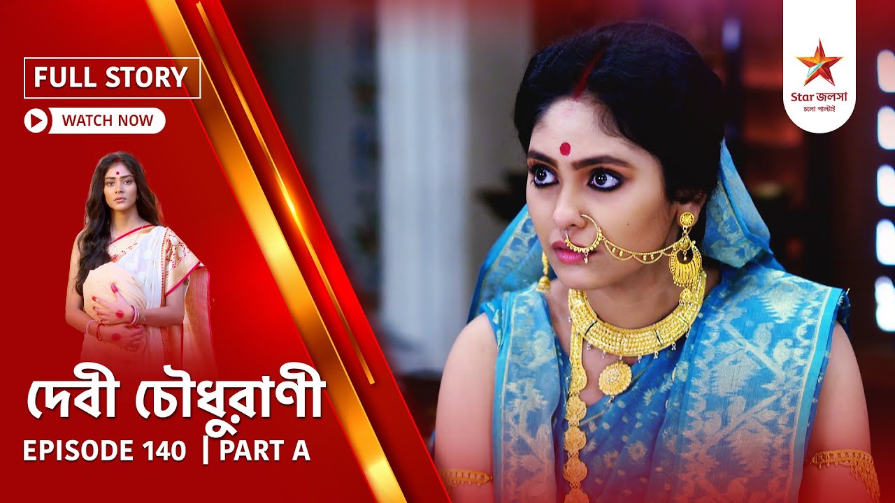 Full Episode | Debi Choudhurani | Episode 140 | Part A - YouTube