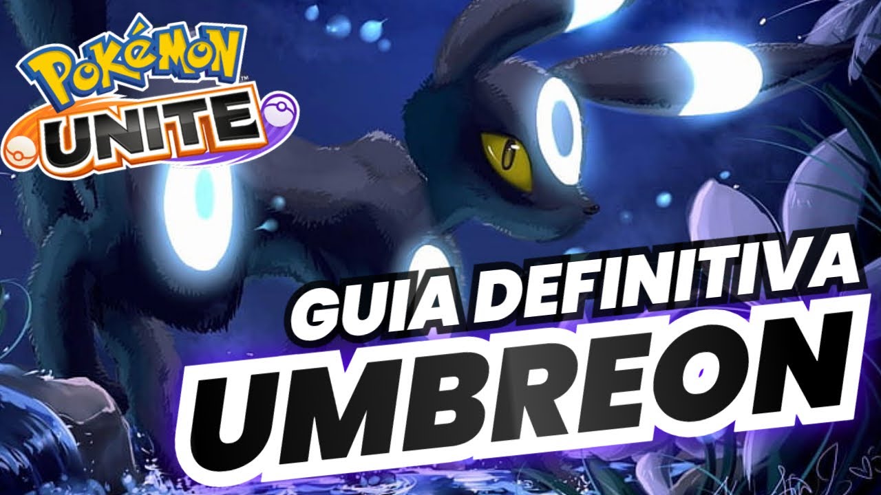 GUIA DEFINITIVA DE UMBREON💥 Pokemon Unite Gameplay - YouTube