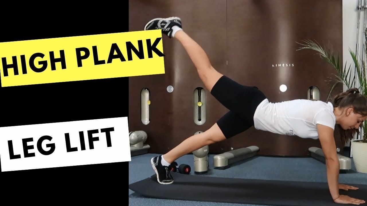 High Plank Leg Lift | Women - YouTube