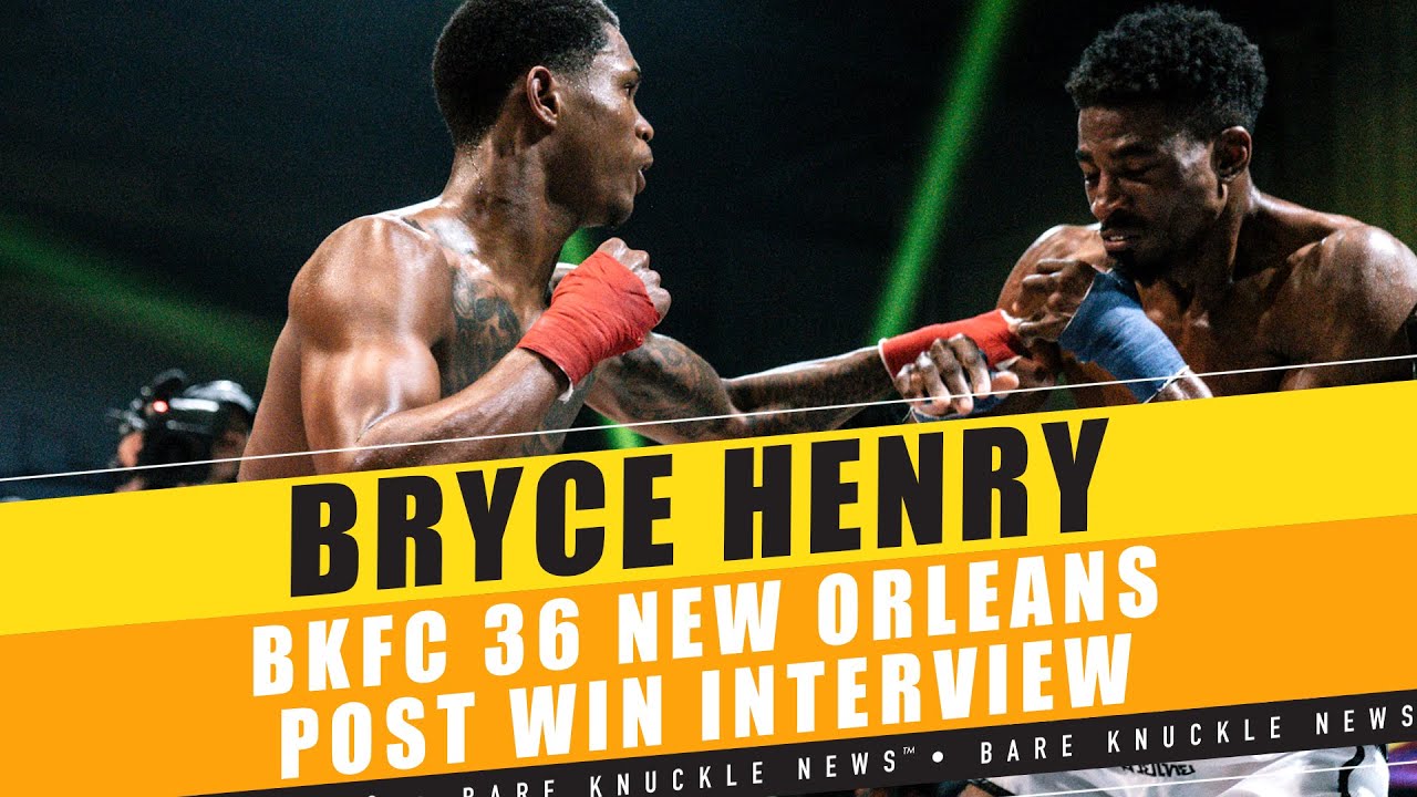 See Who's Taking BKFC By Storm: Bryce Henry's Spectacular Debut At Bkfc ...