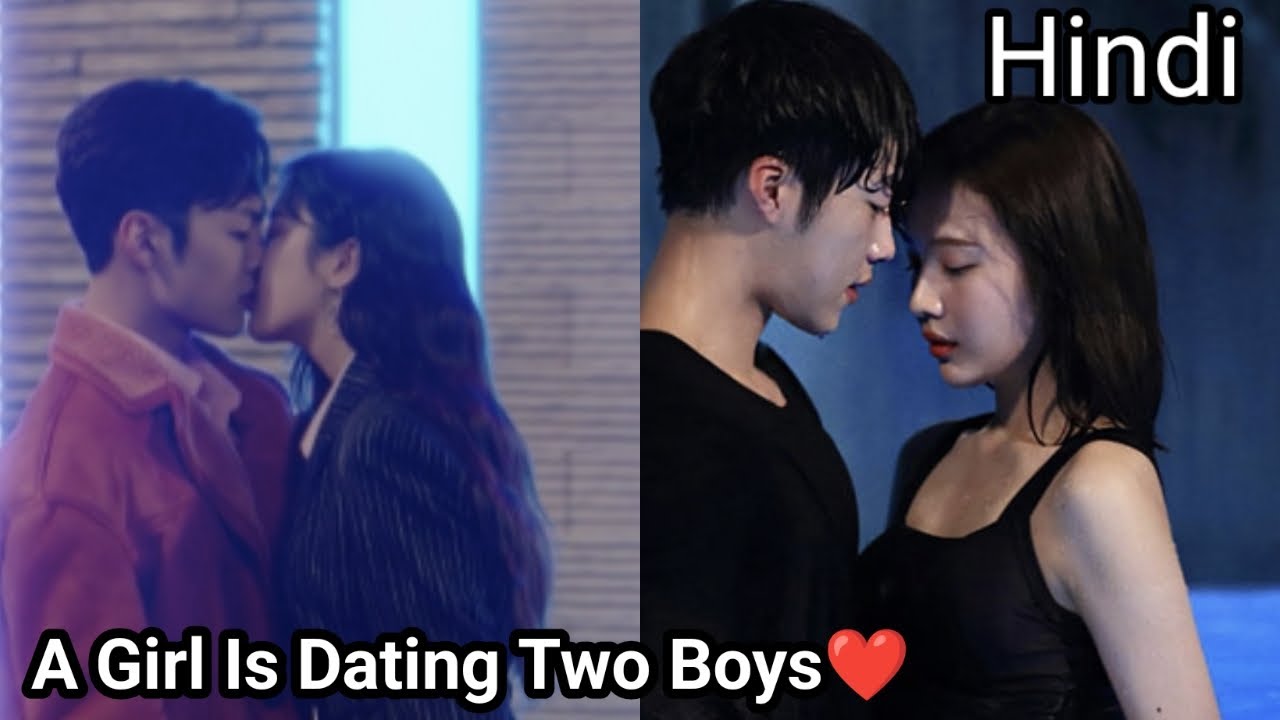 A Girl Is Dating Two Boys ..... Explained in Hindi Korean Drama in ...