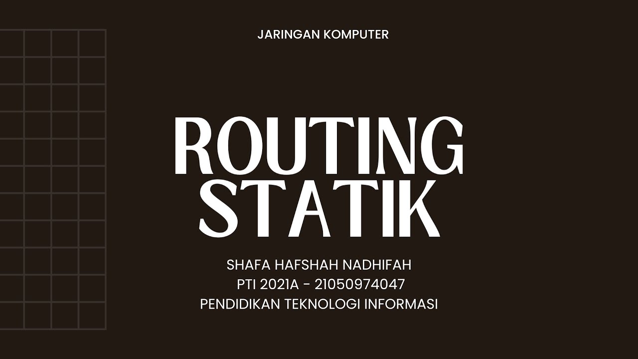 JARINGAN KOMPUTER - ROUTING STATIK - YouTube