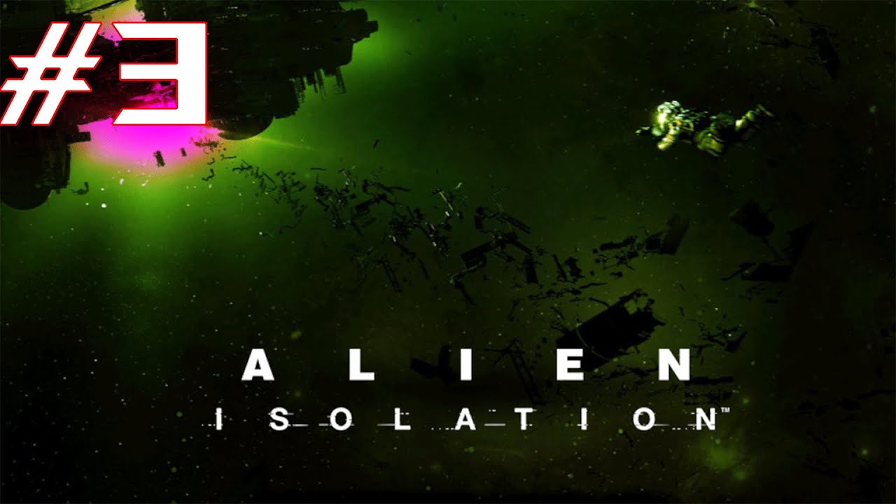 el alien no me da ni un respiro - 3 - Alien: Isolation - modo pesadilla ...