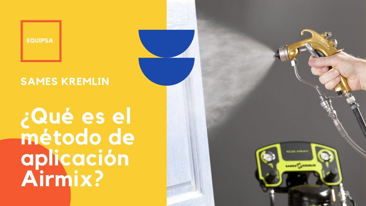 ¿Qué es el método de aplicación Airmix? Sames Kremlin - YouTube