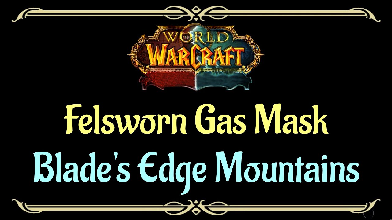 Let's Play - Everyquest - WoW - Blade's Edge Mountains - Felsworn Gas ...