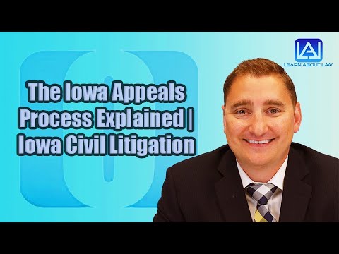 The Iowa Appeals Process Explained | Iowa Civil Litigation - YouTube