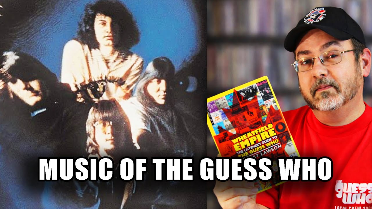 The Ultimate Guess Who Albums Guide | with Robert Lawson 🎸 - YouTube