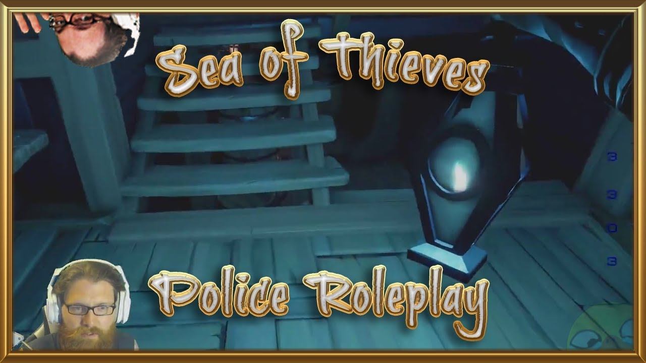 Sea of Thieves | Stream Highlights #16: Police Roleplay - YouTube