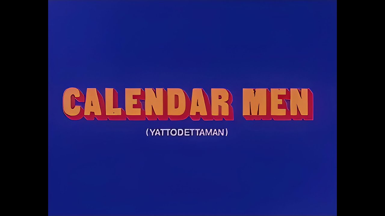 Calendar Men - Sigla apertura - - YouTube