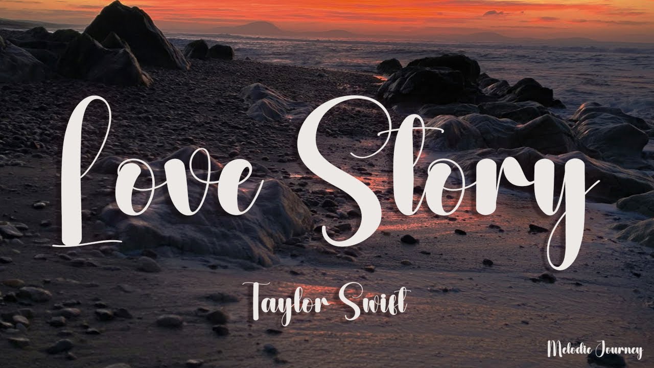 Taylor Swift - Love Story (Lyrics) - YouTube
