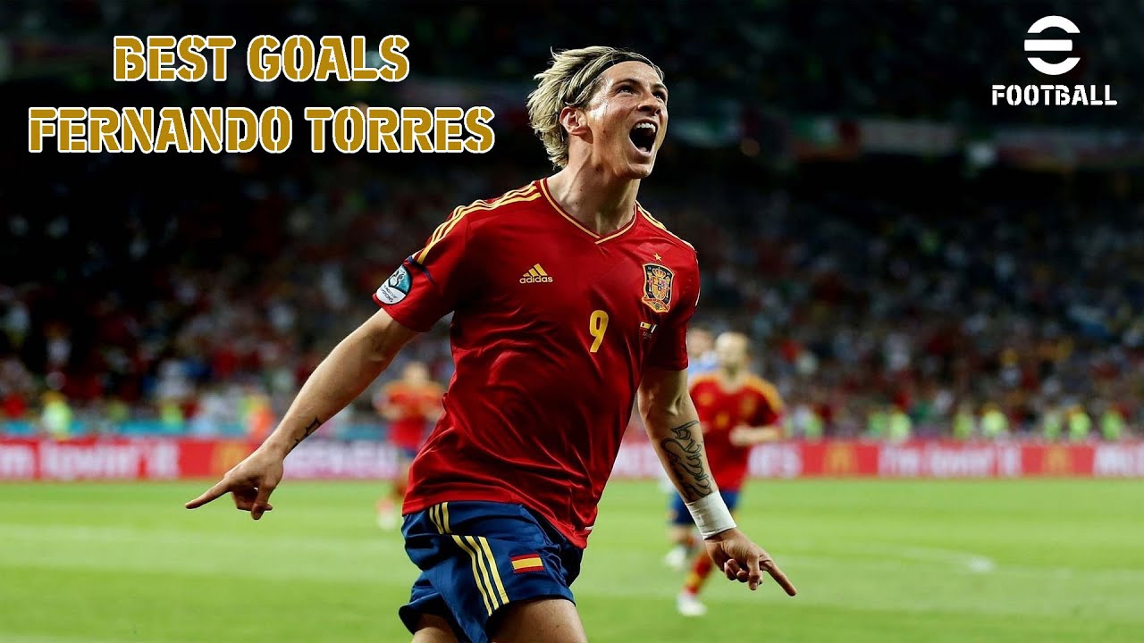 FERNANDO TORRES BEST GOALS E-FOOTBALL - 4K - YouTube