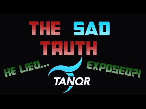 The SAD Truth About TanqR... - YouTube