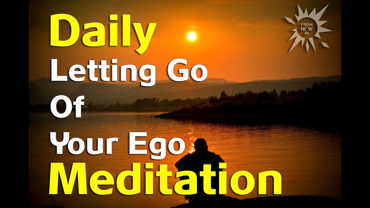 Daily Meditation To Check Your Ego - YouTube