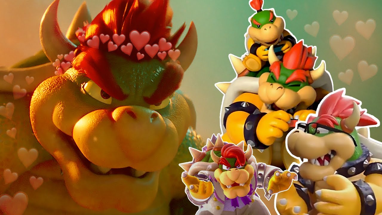 bowser being the love of my life for 9 minutes - YouTube