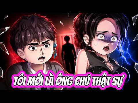 (Full) Tôi Mới Là Ông Chủ Thật Sự! | TTPHH Vietsub