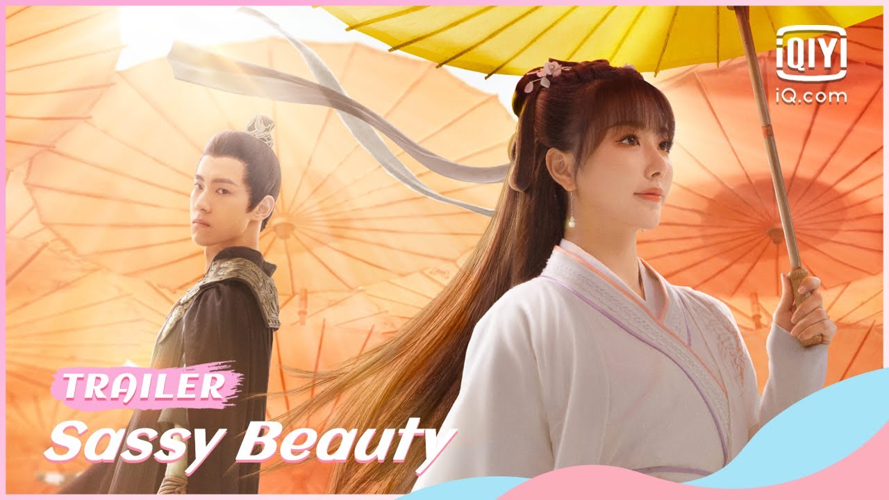 💄Official Trailer | Sassy Beauty | iQiyi Romance - YouTube