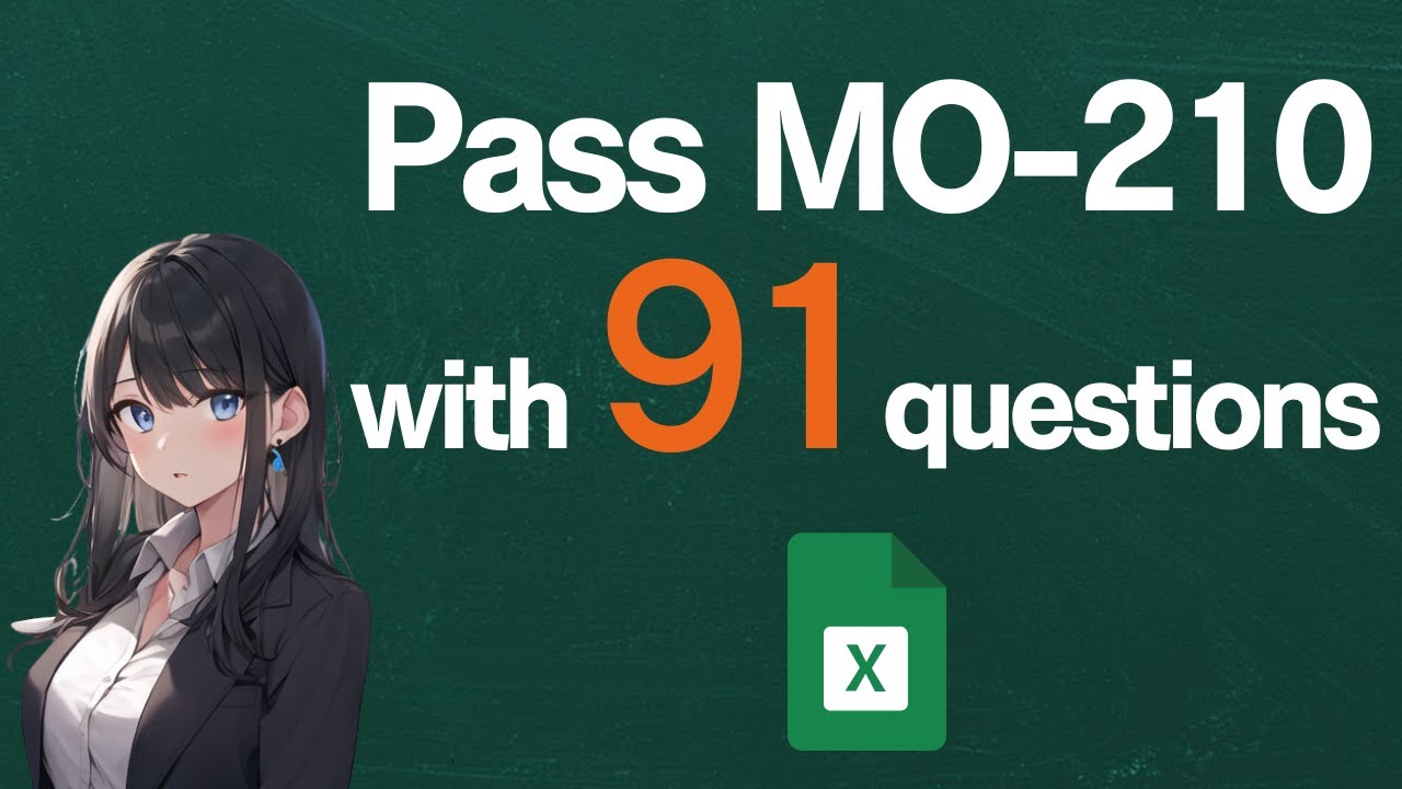 MO-210:Pass with 91 Questions(Excel 365 Apps,Microsoft Office ...