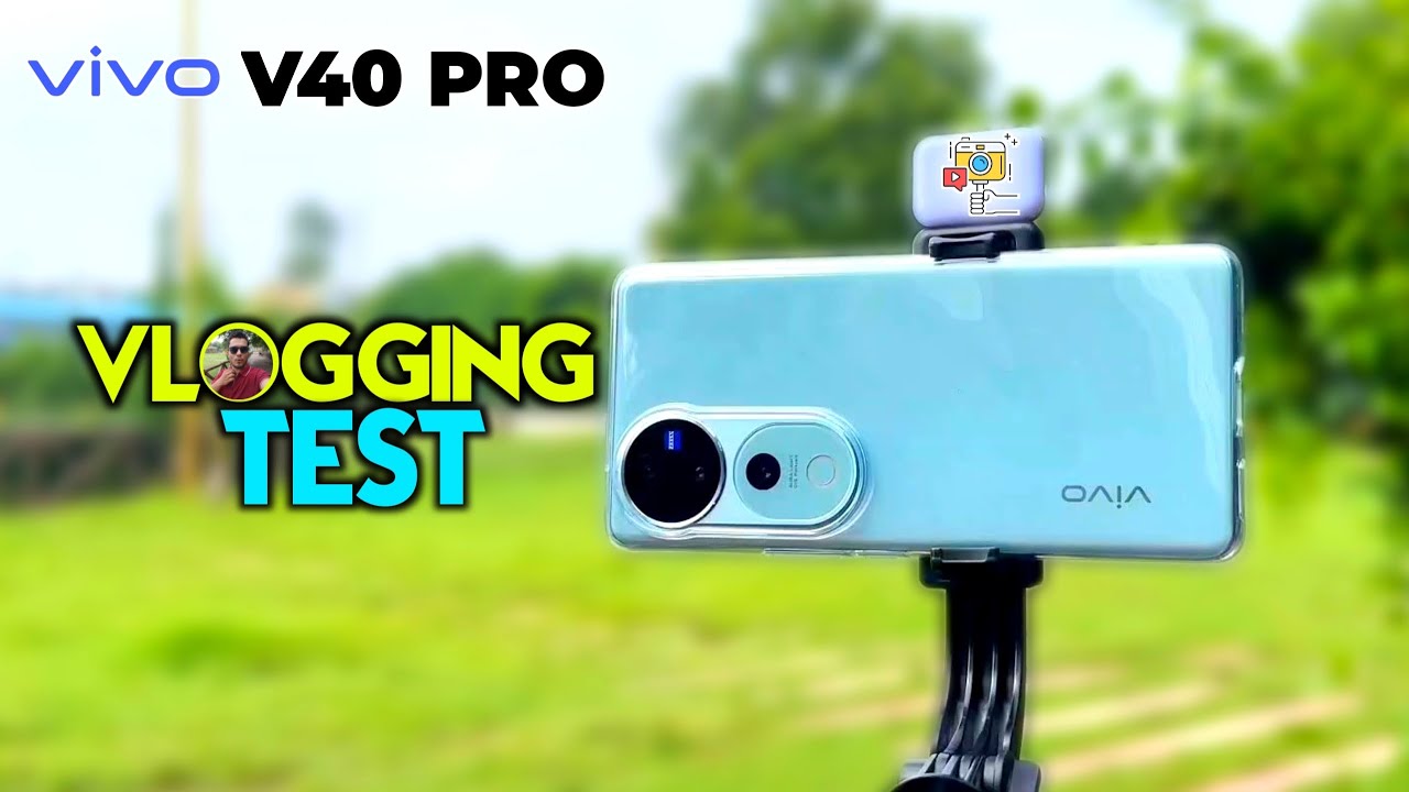 Vivo V40 Pro Vlogging Test - Should You Buy this for VLOGGING Purpose ...