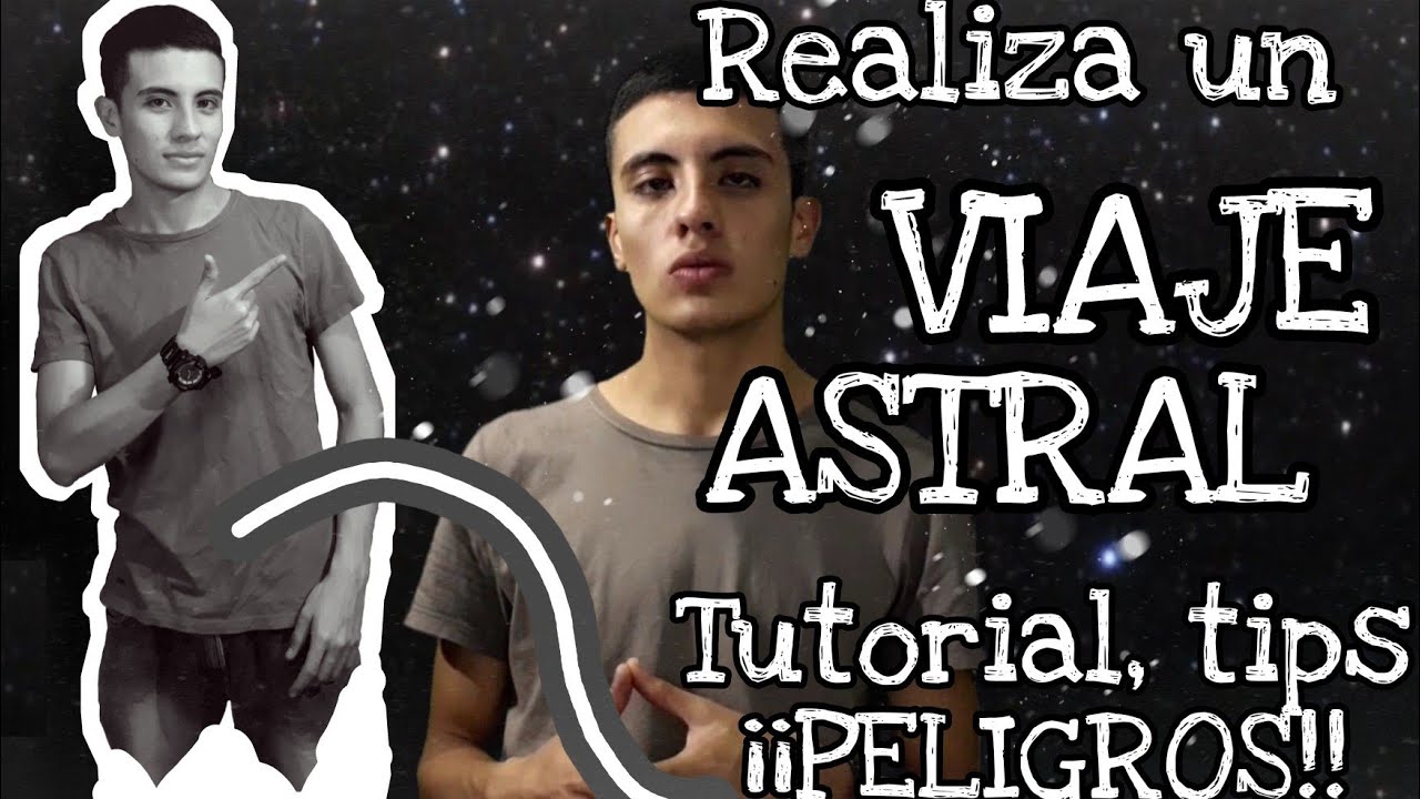 VIAJE ASTRAL, Experiencia extracorporal, desdoblamiento astral.... Que ...