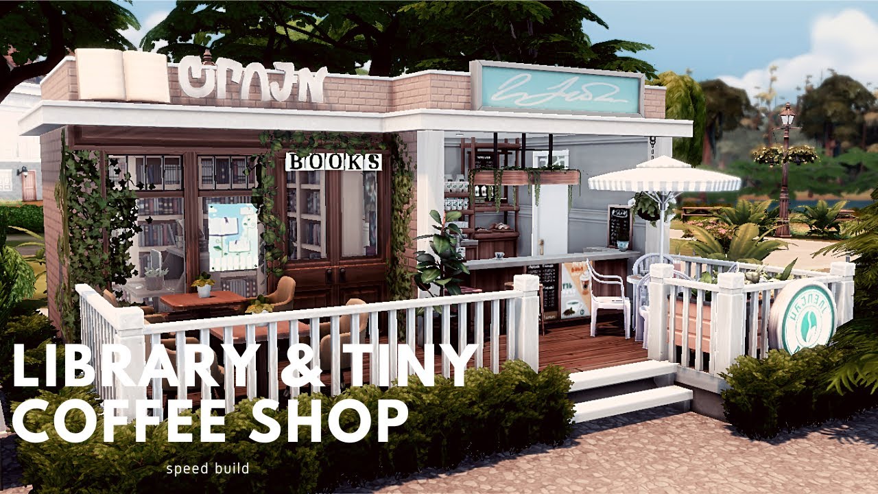 📚LIBRARY & TINY COFFEE SHOP│The Sims 4│Speed build (COM CP) - YouTube