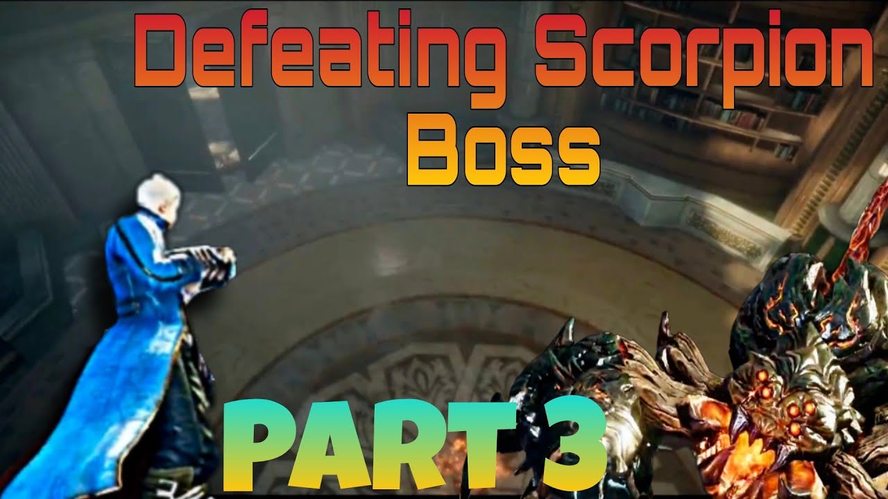 Scorpion Boss: The Greatest Betrayal in Devil May Cry - YouTube
