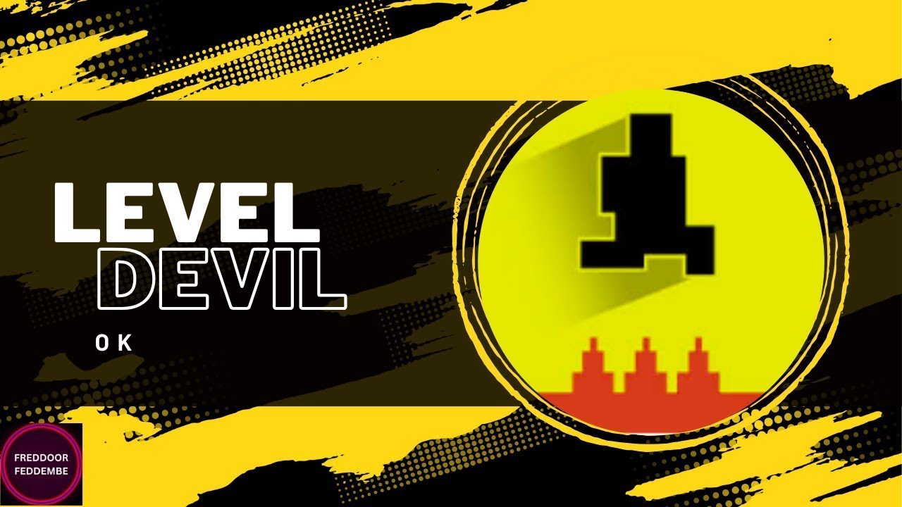 p1|Chơi levil devil theo phong cách gian lận - YouTube