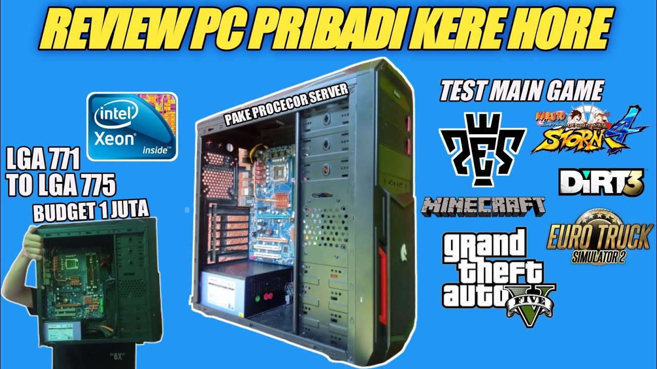 Rakit Pc 1 Juta Rgb Budget Kere Hore | Xeon E5450 + R7 240 Ddr 5 - YouTube