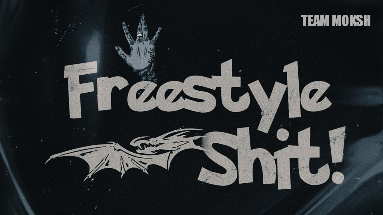Freestyle Shit - Team Moksh (ft. @AnkitNegi.10 ) Prod by @NoobieBeats ...