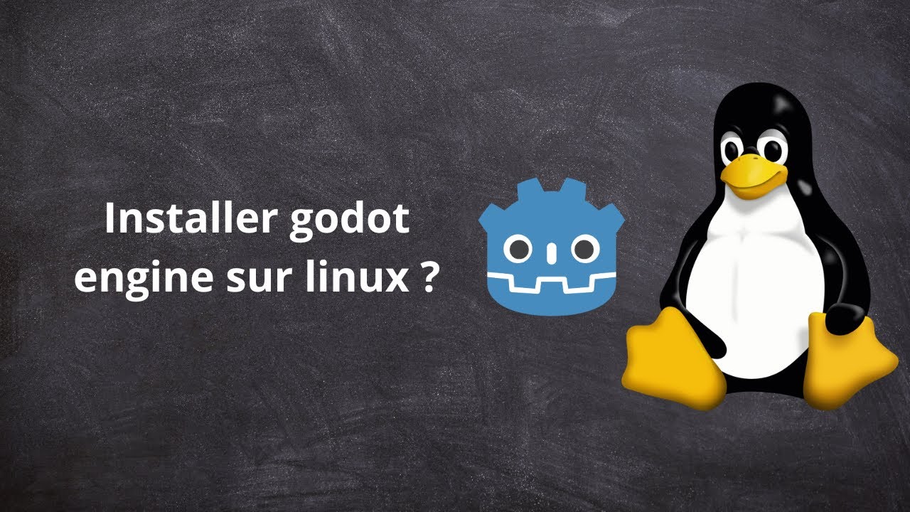 Tuto Godot engine #1 bis - Comment installer Godot engine sur linux ...