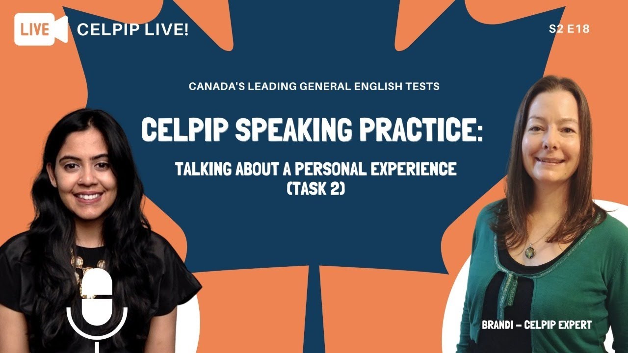 CELPIP LIVE! - CELPIP Speaking Practice: Talking about a Personal ...