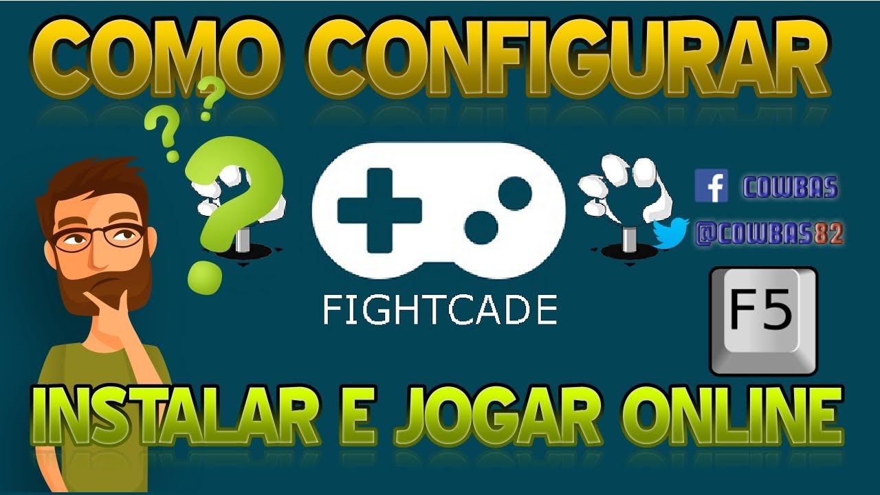 🔵Tutorial - FightCade Configurar e Jogar Online 2017 (Cowbas®) - YouTube