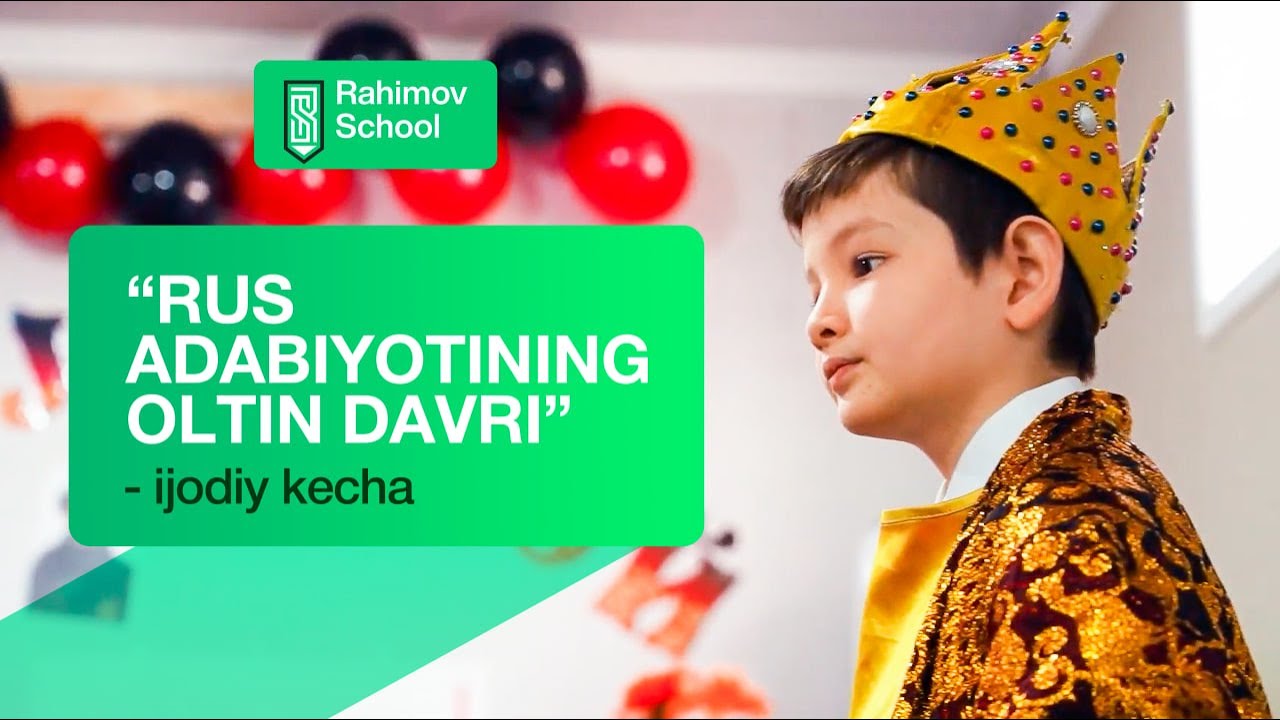 “Rus adabiyotining oltin davri” - ijodiy kecha | Rahimov school - YouTube