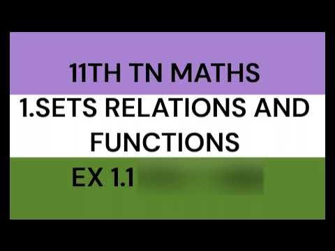 CLASS 11th STD TN MATHS CH.1 SETS RELATIONS AND FUNCTIONS EX 1.1, 3RD SUM - YouTube