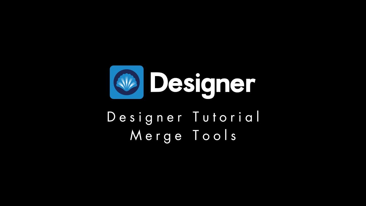 Designer - Merge Tools - YouTube
