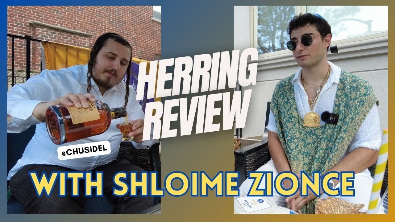 Herring Review with Shloime Zionce - YouTube