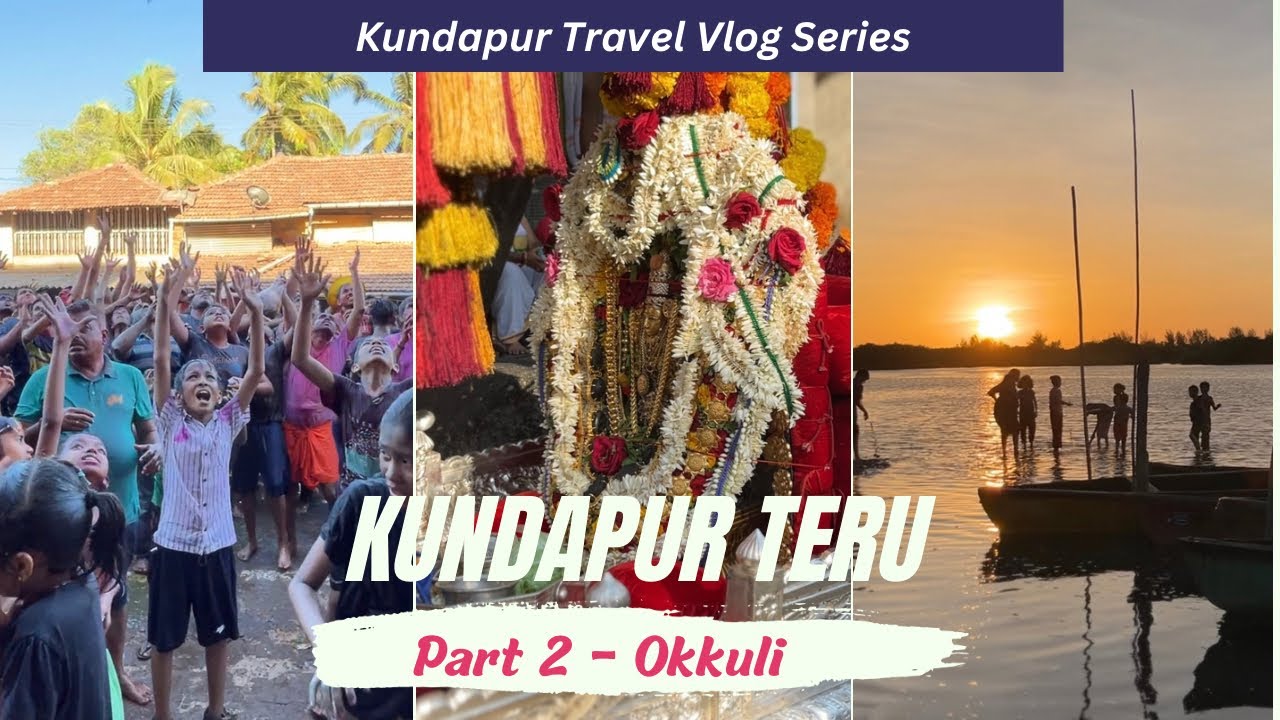Kundapura Teru || Okkuli || Kundapur Travel Vlog Series || Yours ...