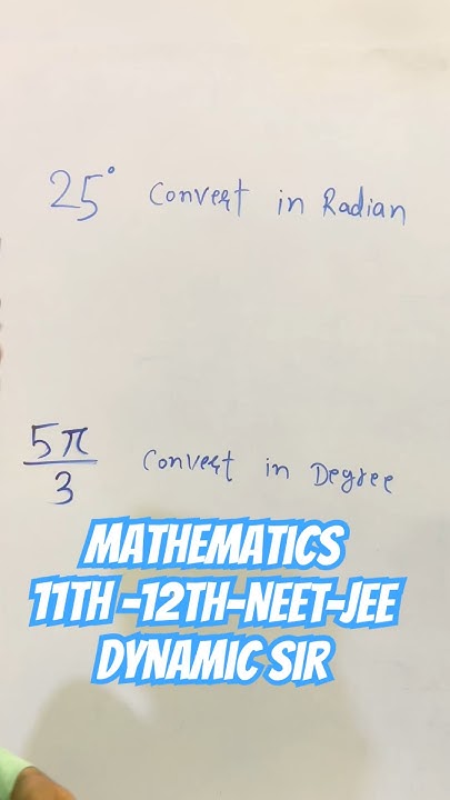 Convert Degree into Radian|Convert Radian in Degree|NEET|JEE - YouTube