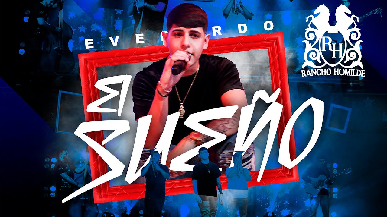 Everardo - El Sueño [En Vivo] - YouTube