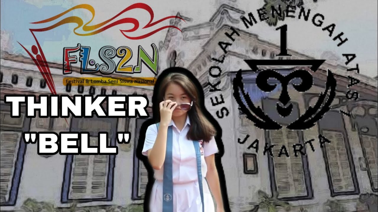 THINKER BELL BOEDOET?!! | SHORT MOVIE FLS2N SMAN 1 JAKARTA - Feren ...