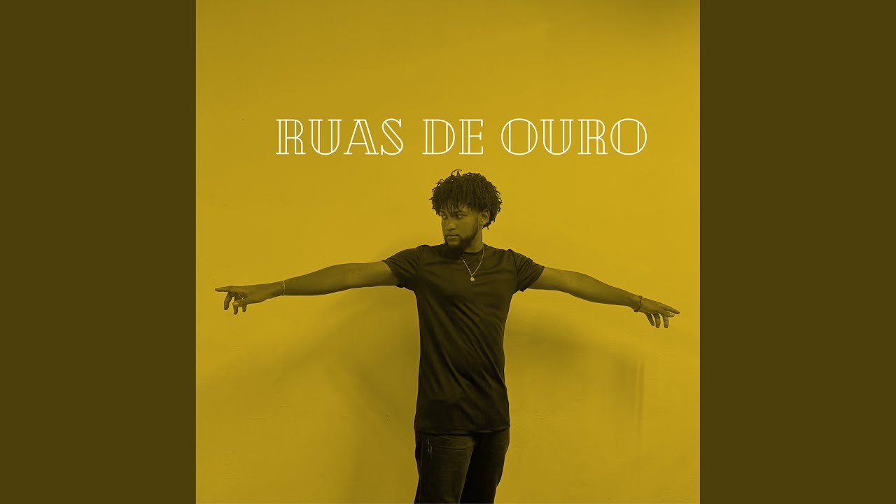 Ruas de Ouro - YouTube