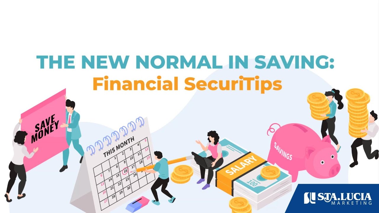 The New Normal in Saving: Financial SecuriTips - YouTube