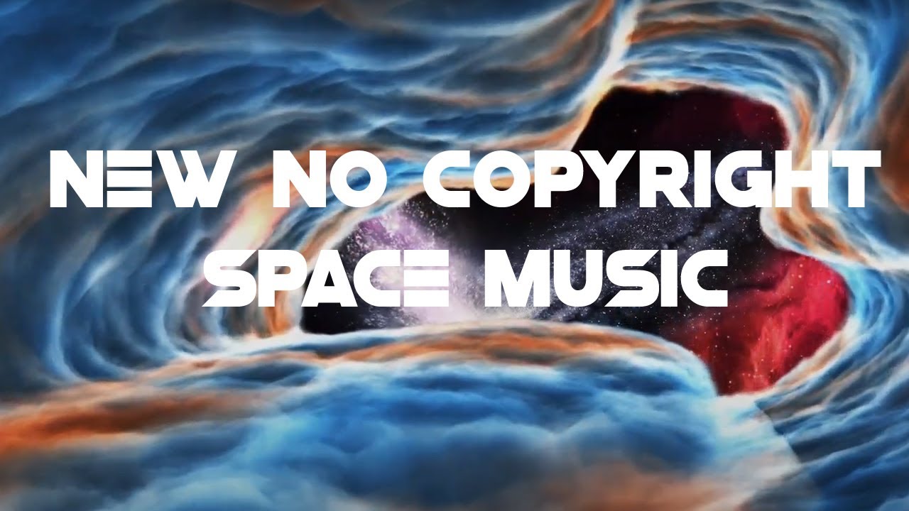 New no royalty space music -- Ambient music -- no copyright space music ...