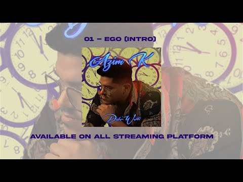 Azim K - Ego (Intro) [Official Audio]