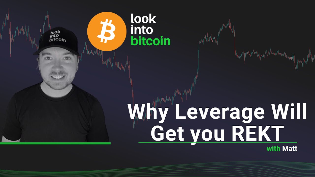 Bitcoin Trading - Why Leverage Will Get You REKT - YouTube