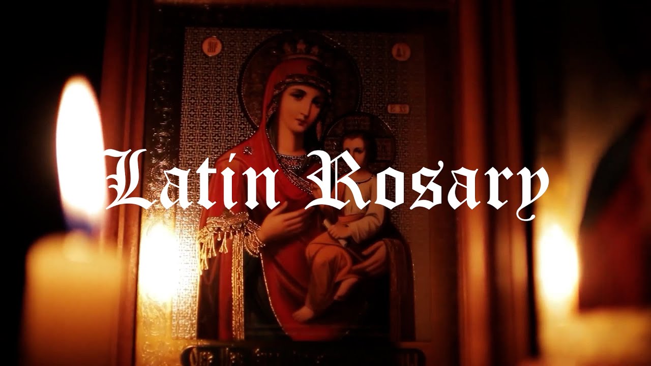 The Holy Rosary in Latin (With Text) - YouTube