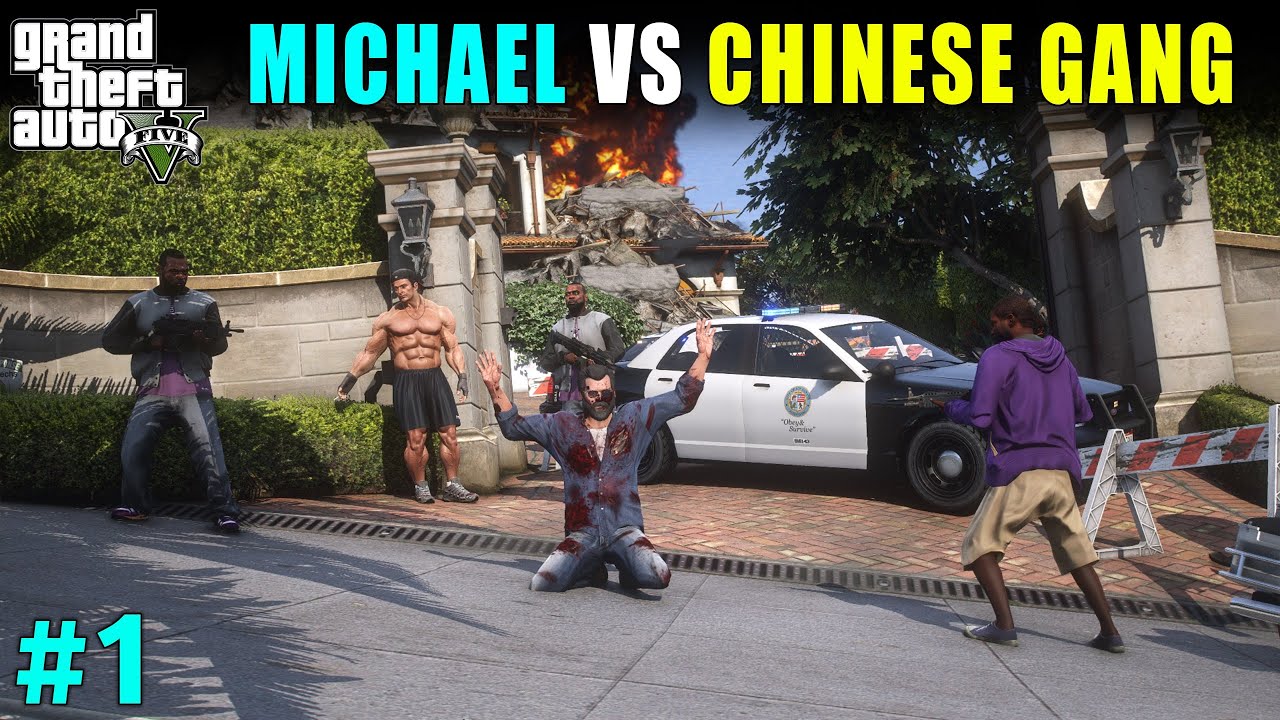 MICHAEL VS CHINESE GANG | GTA V GAMEPLAY #1 - YouTube