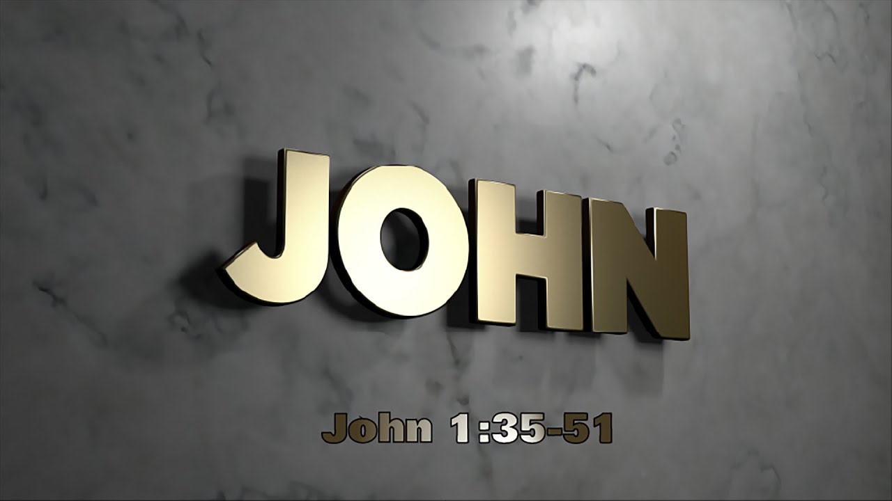 Follow Me John 1 35 51 YouTube Follow Me John 1 35 51 YouTube