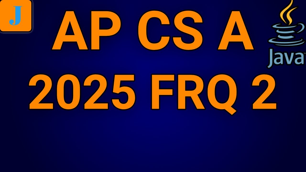 2025 AP Computer Science A FRQ 2 - YouTube