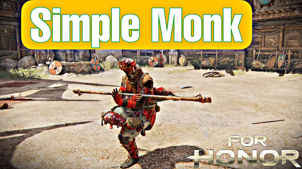 [For Honor] Simple Monk Duels - YouTube
